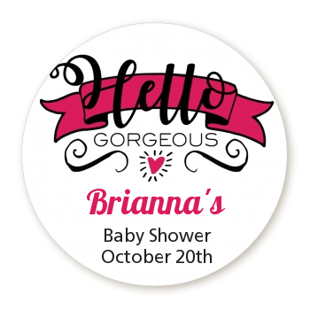 Hello Gorgeous Personalized sticker labels | Hello Gorgeous Baby Shower ...