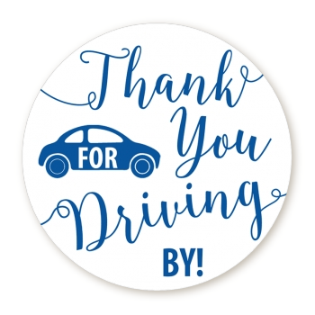 Thank You For Driving By Personalized sticker labels | Thank You For ...