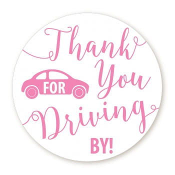Thank You For Driving By Personalized sticker labels | Thank You For ...